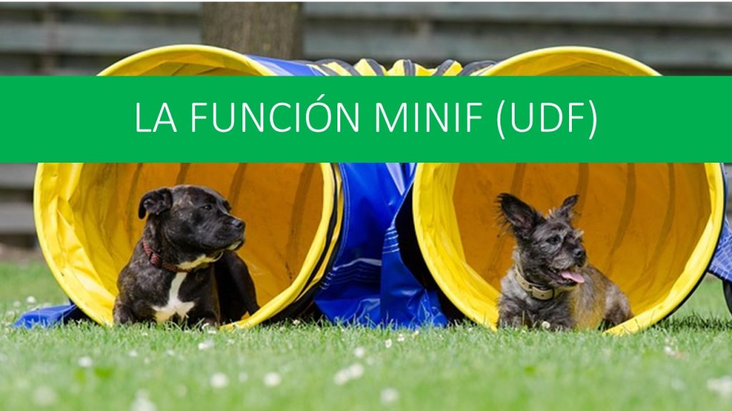 Función MINIF (UDF) - Mínimo de un rango cumpliendo condiciones Función MINIF (UDF) - Mínimo de un rango cumpliendo condiciones